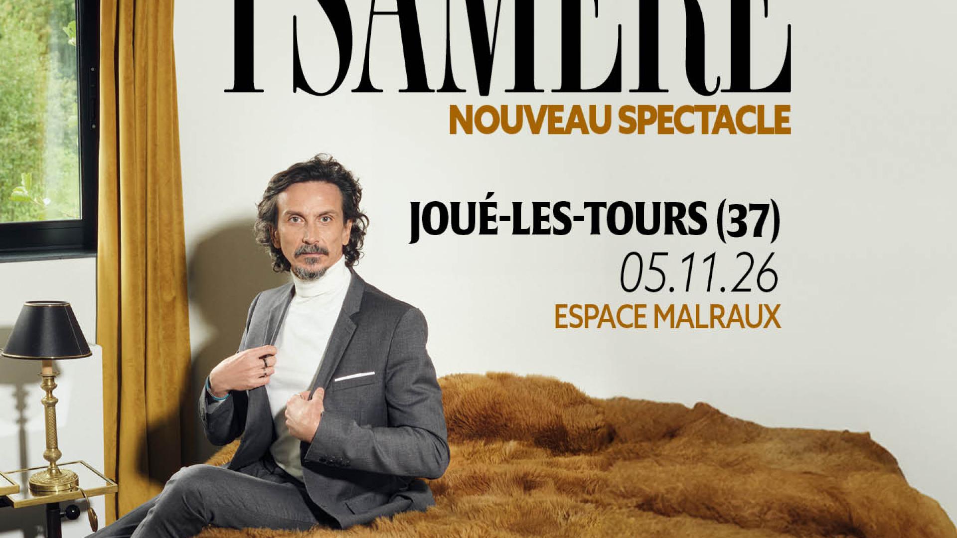 ARNAUD TSAMERE | Espace Malraux - Joué-lès-Tours